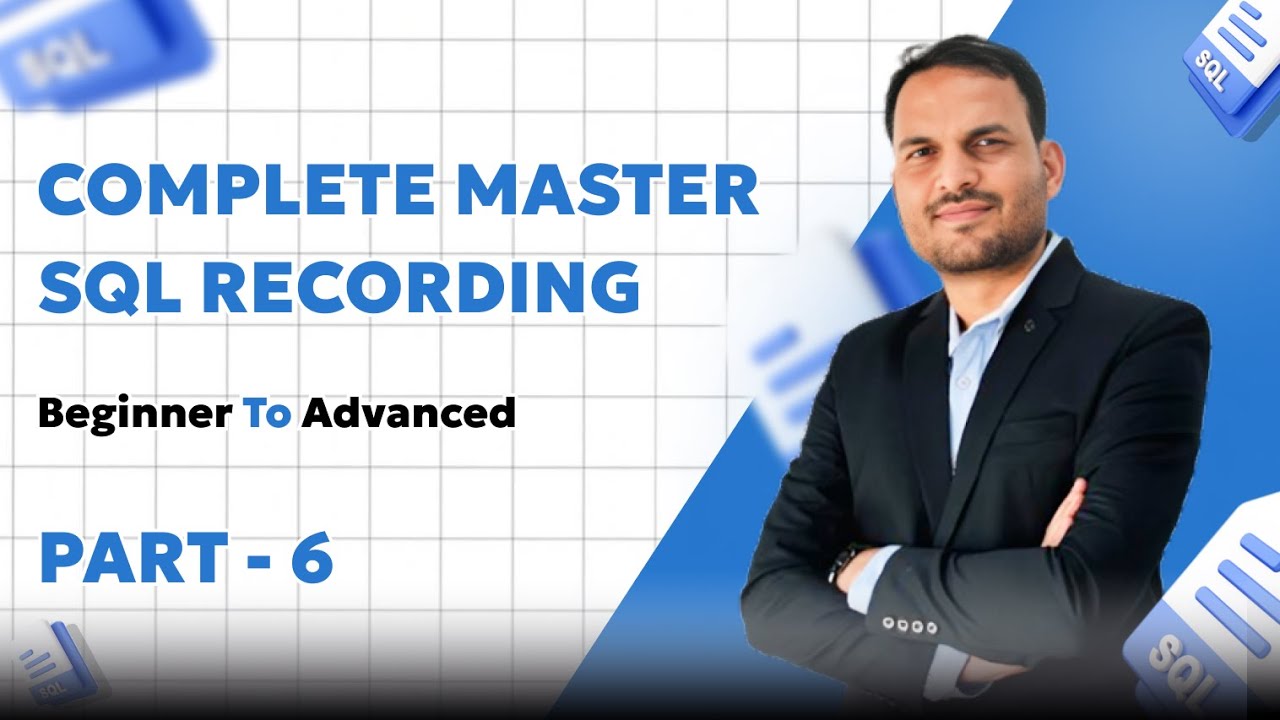 Complete SQL Batch Recording Session 6 - YouTube