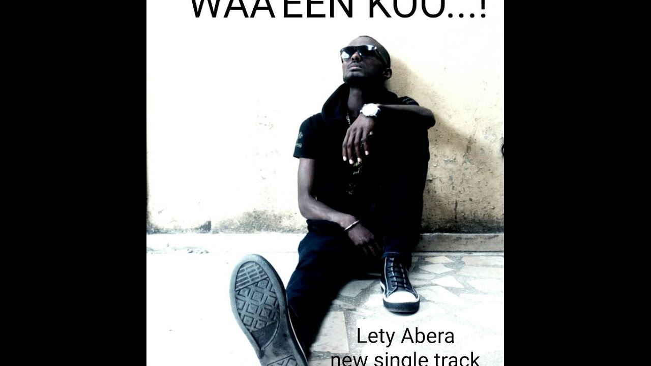 WAA'EEN KOO: Lety Abera Song 2017 (Music :Dawit Lemi) - YouTube