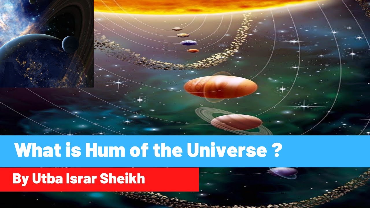 What is Hum of the Universe? - YouTube