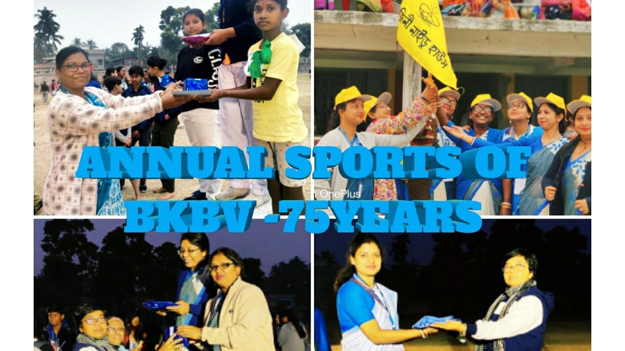 ANNUAL SPORTS OF BKBV CHAKDHAHA - 75YEARS - YouTube