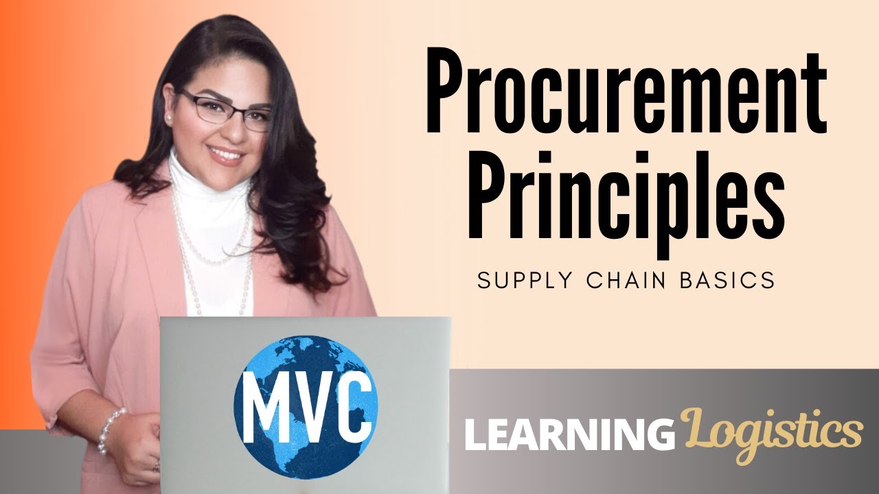 Procurement Principles (Supply Chain Basics) - YouTube