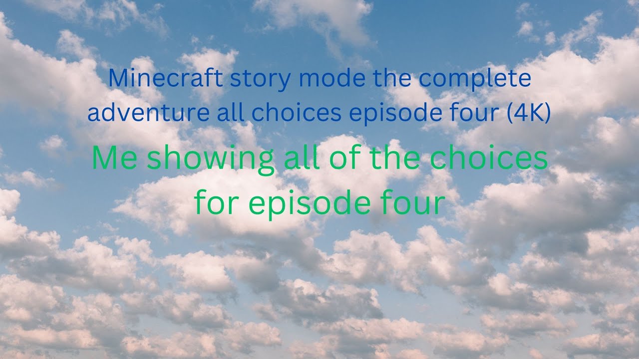 Minecraft story mode the complete adventure all choices episode four ...