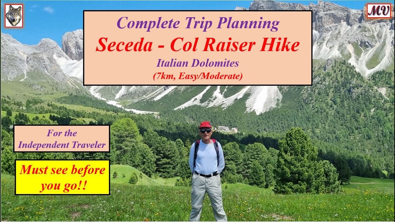 Seceda – Col Raiser Hike (7km, Easy) Italian Dolomites – Complete Trip ...