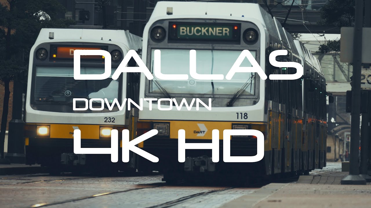 4K DALLAS DOWNTOWN Cinematic - YouTube