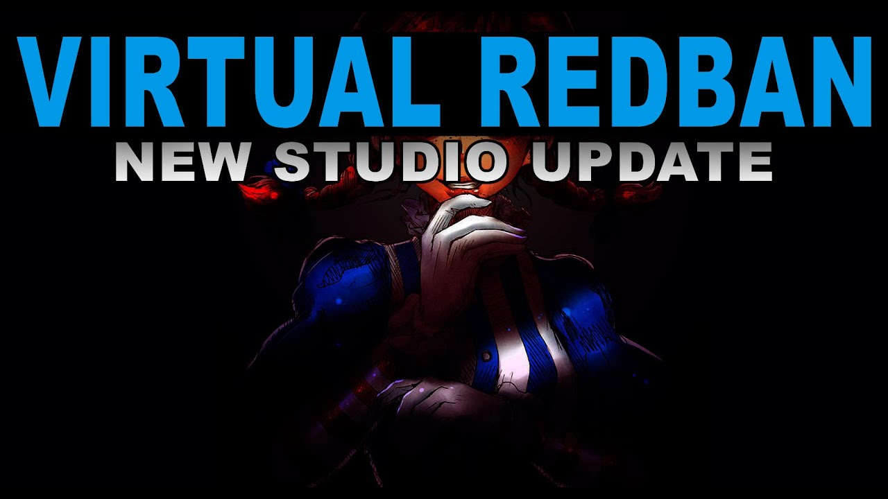 VIRTUAL REDBAN #239 - NEW STUDIO UPDATE - YouTube