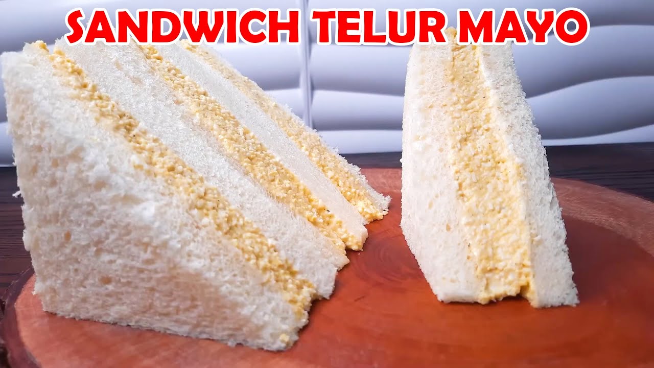 RESEP SANDWICH TELUR MAYONES SUPER FLUFFY & MELELEH DIMULUT | EGG MAYO ...