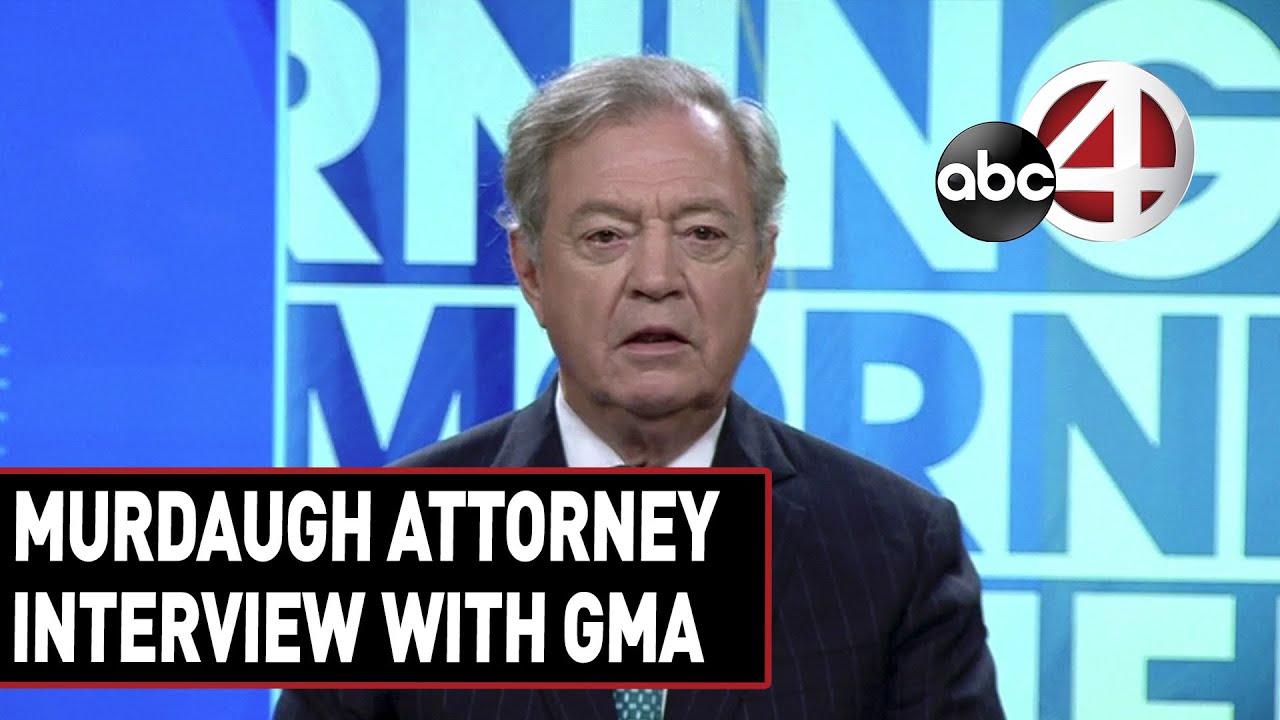Murdaugh attorney addresses 'hysterical theories' in interview with ...