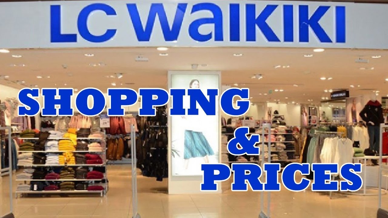 LC Waikiki shopping | LC Waikiki sale | LC Waikiki prices - YouTube