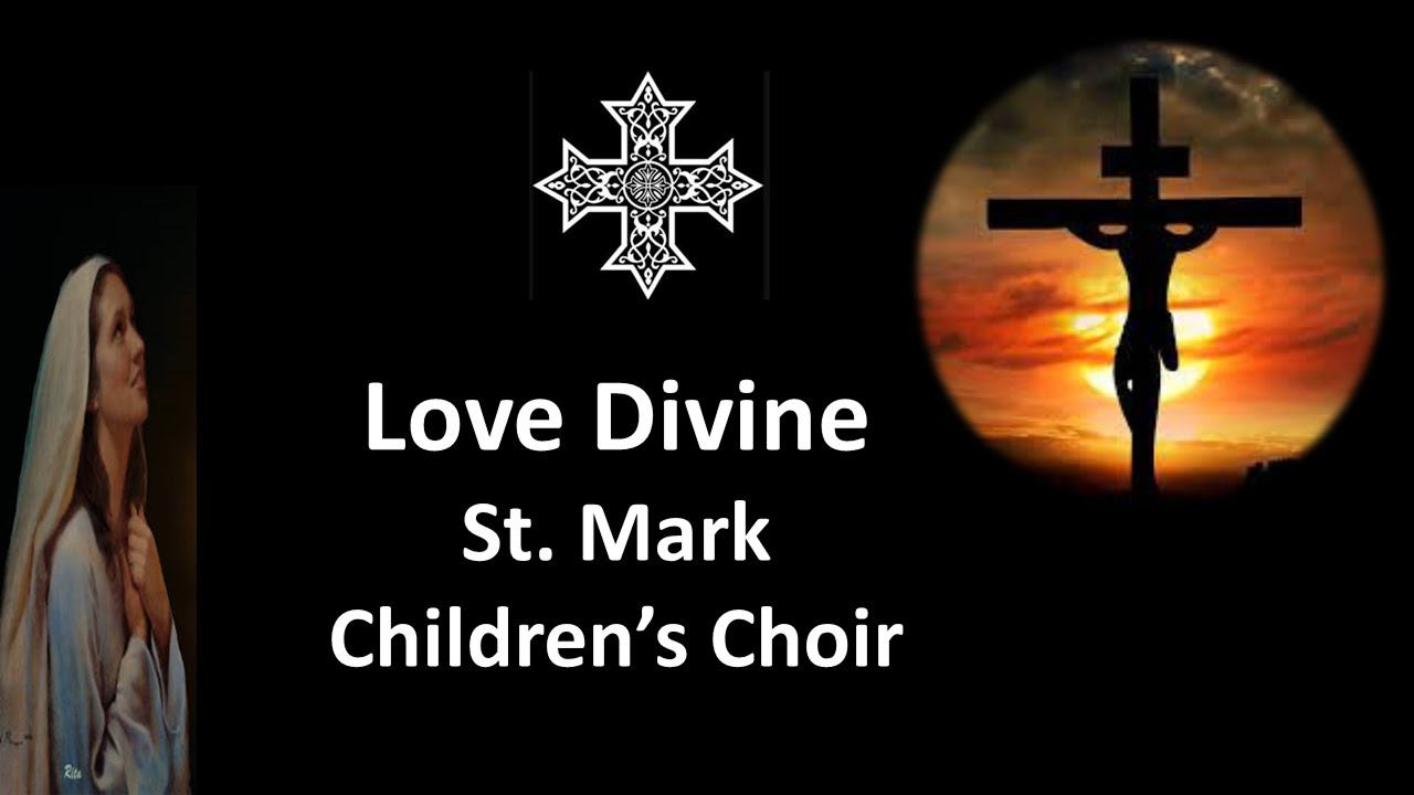 St Mark Children's Choir Toronto Love Divine - YouTube