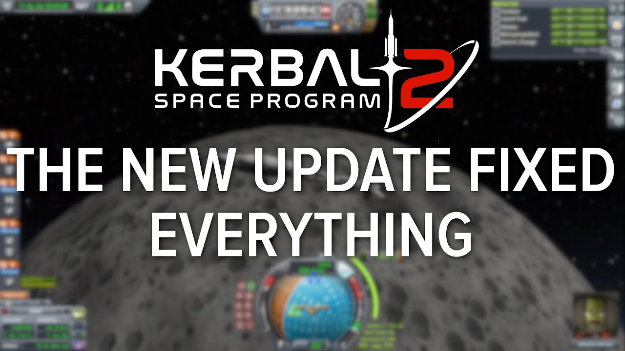 [APRIL FOOLS] Kerbal Space Program 2 (Early Access) - Episode 7: ALL BUGS HAVE BEEN FIXED! - YouTube
