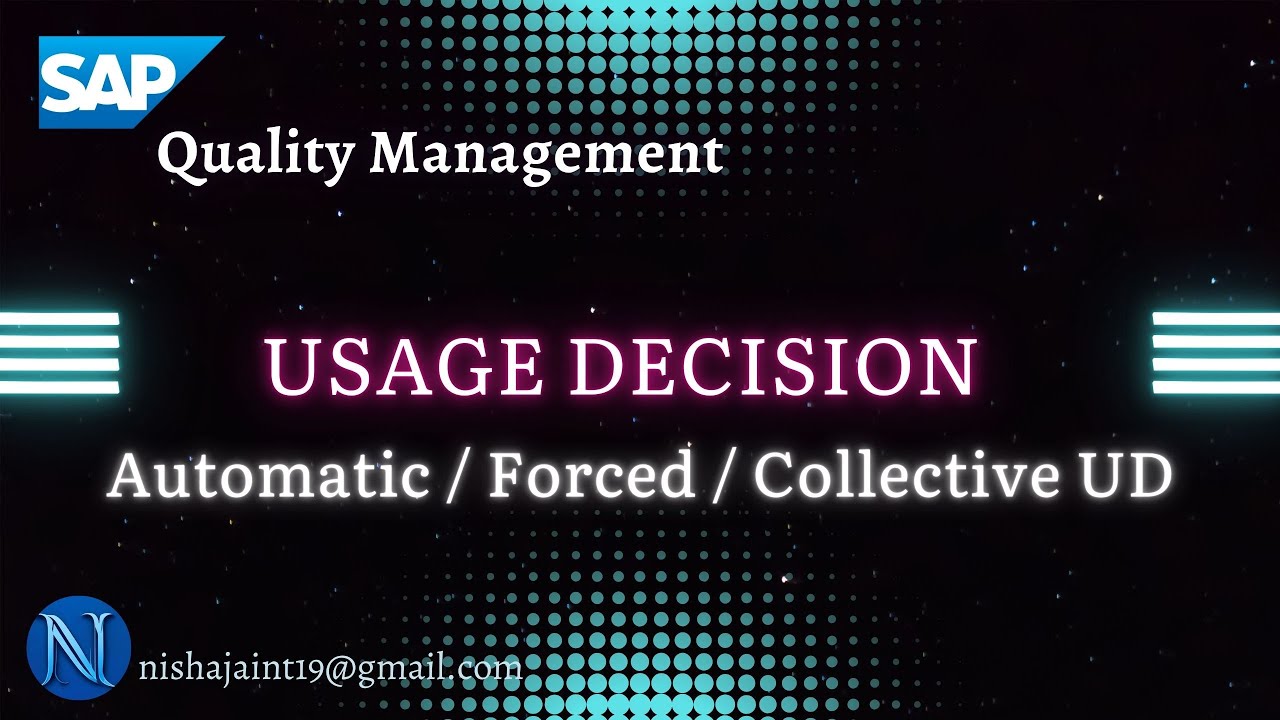 SAP QM | Usage Decision (UD) | Automatic UD | Forced UD | Collective UD ...