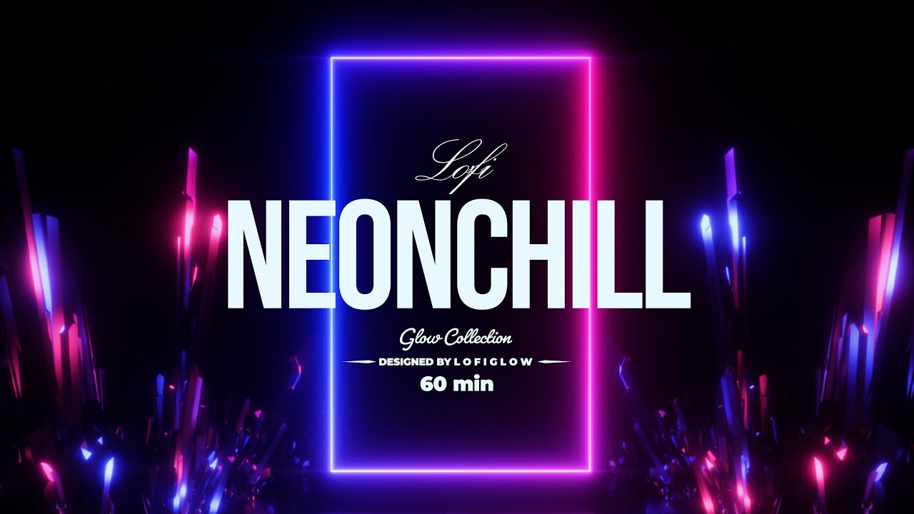 Neon Glow: New Lofi Beats for Ultimate Chill Vibes with RGB Lights ...