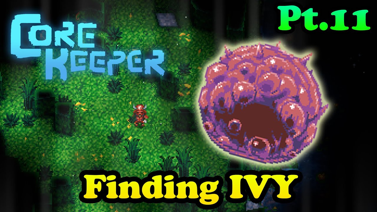 Finding Ivy The Slime Boss - Core Keeper Part 11 - YouTube