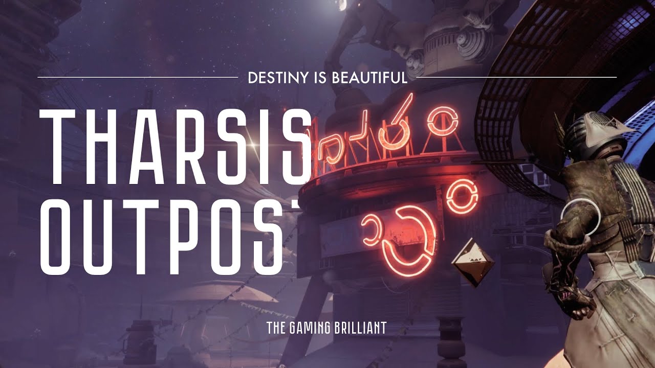 THARSIS OUTPOST | Destiny 2 is Beautiful - YouTube