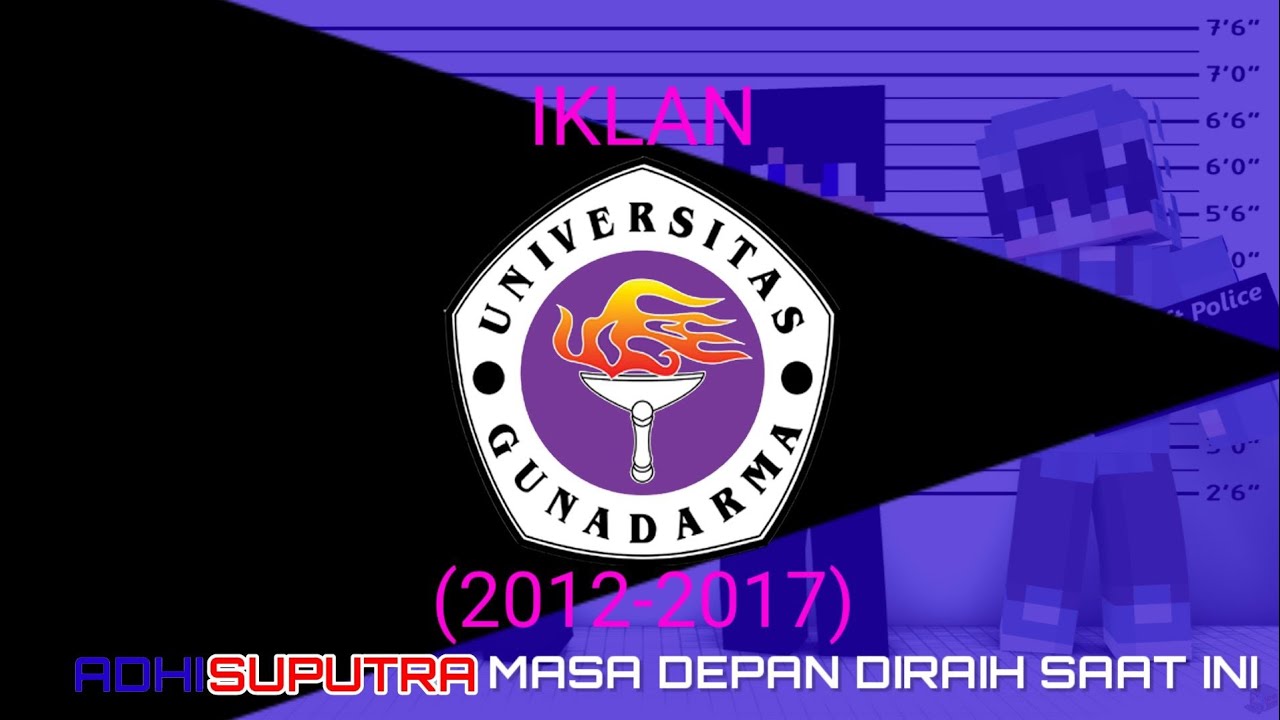 Iklan Universitas Gunadarma (2012 - 2017) - YouTube