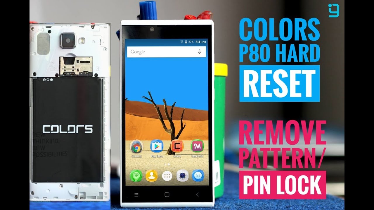 colors p80 Hard reset. P80/P70/P85 model easy remove pattern and pin ...