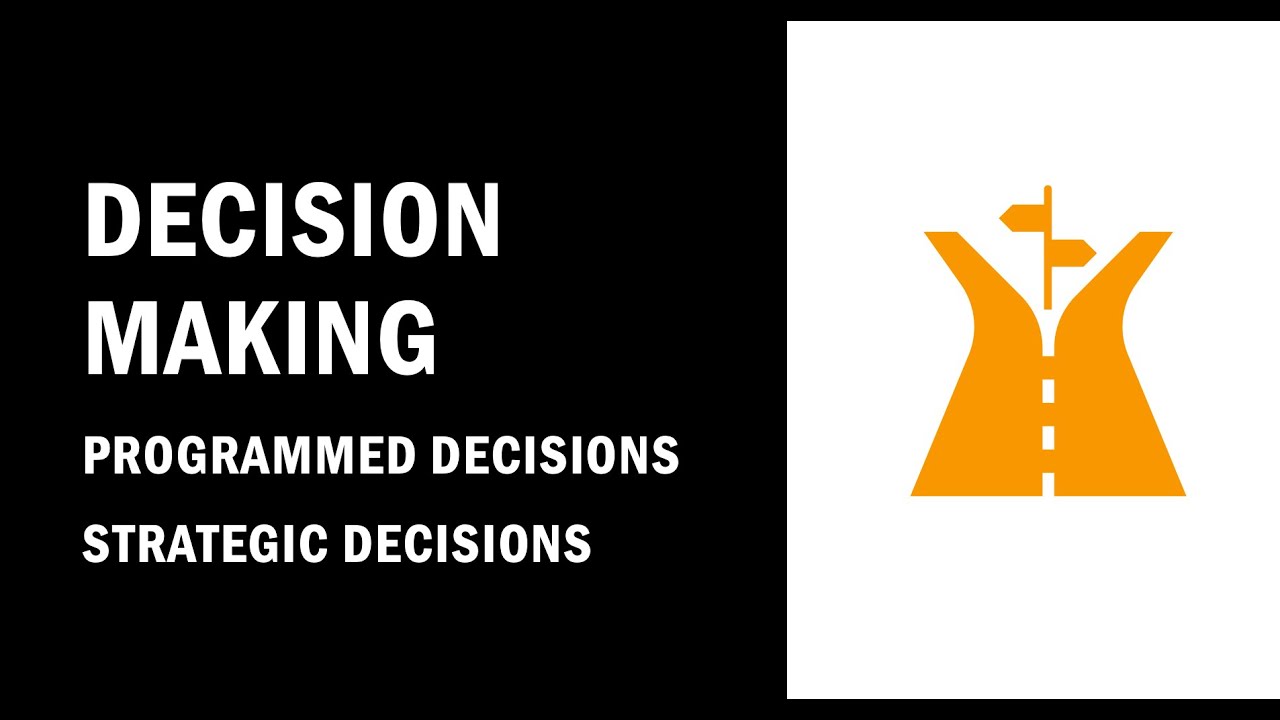 Human Relations: What is decision making? | Programmed Decisions ...