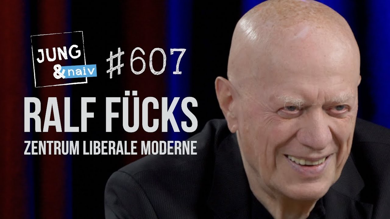 Ralf Fücks (Zentrum Liberale Moderne) - Jung & Naiv: Folge 607 - YouTube