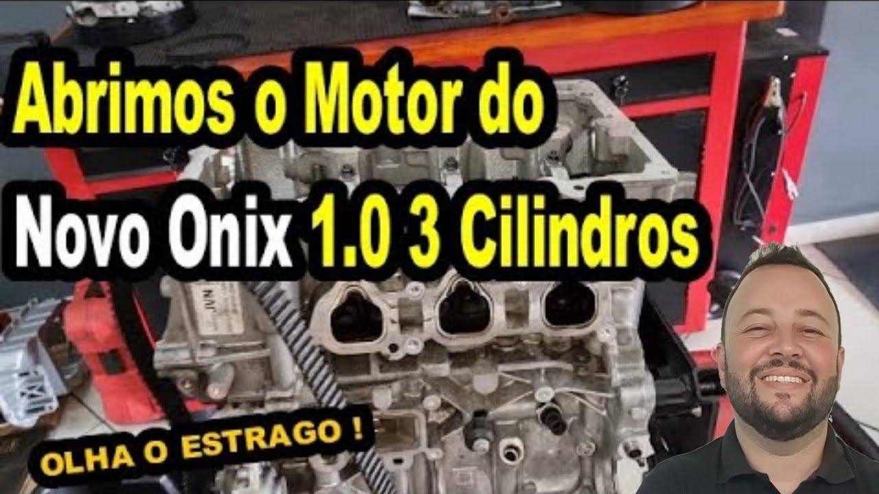 Abrimos o Motor do Novo ONIX 1.0 3 Cilindros , Algumas Características ...