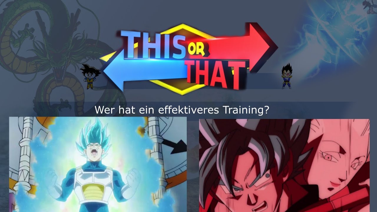 Vegeta Training oder Goku Training mit Whis effektiver? |Dragonball ...