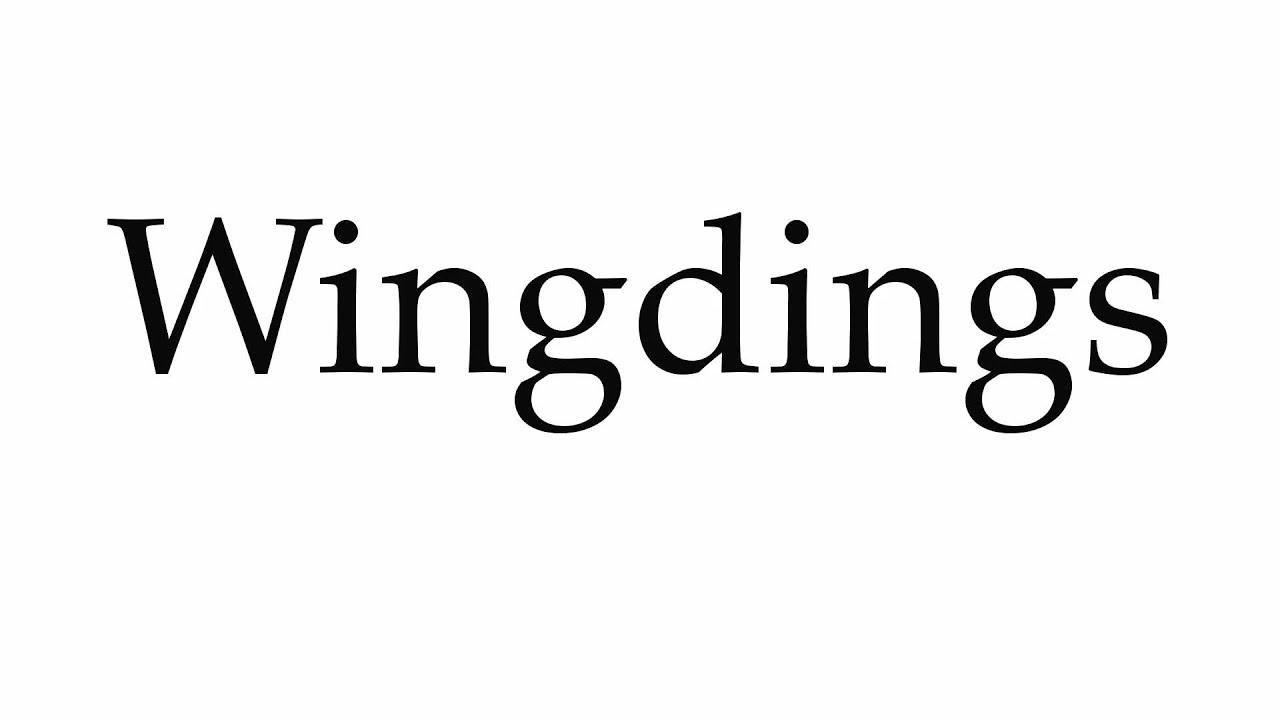 How to Pronounce Wingdings - YouTube