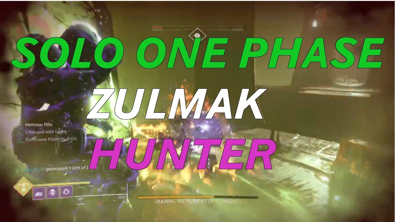 Solo One Phase Zulmak Hunter | Destiny 2 - YouTube