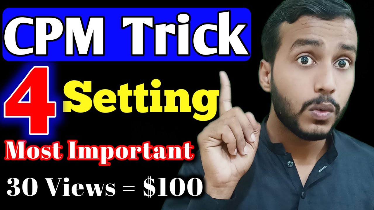 4 Most Important Setting of YouTube CPM | CPM Trick 2021 | CPM Work on ...