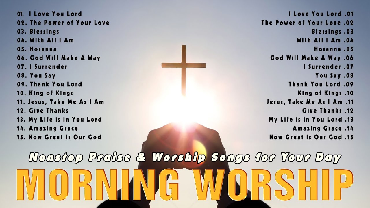 Top 100 Morning Worship Songs 🙏 Hillsong's Most Powerful Praise ...