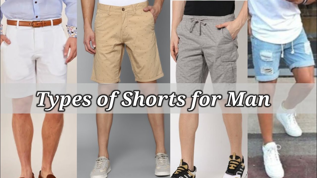 Types of Shorts for man shorts types for man - YouTube