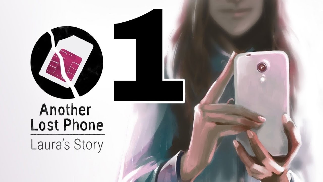 Another Lost Phone: Laura's Story(1) - Чей это телефон - YouTube