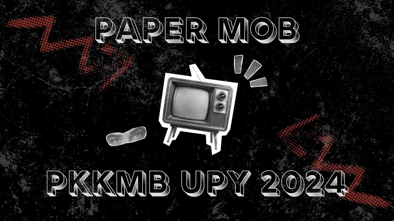 PAPERMOB PKKMB UPY 2024 - YouTube