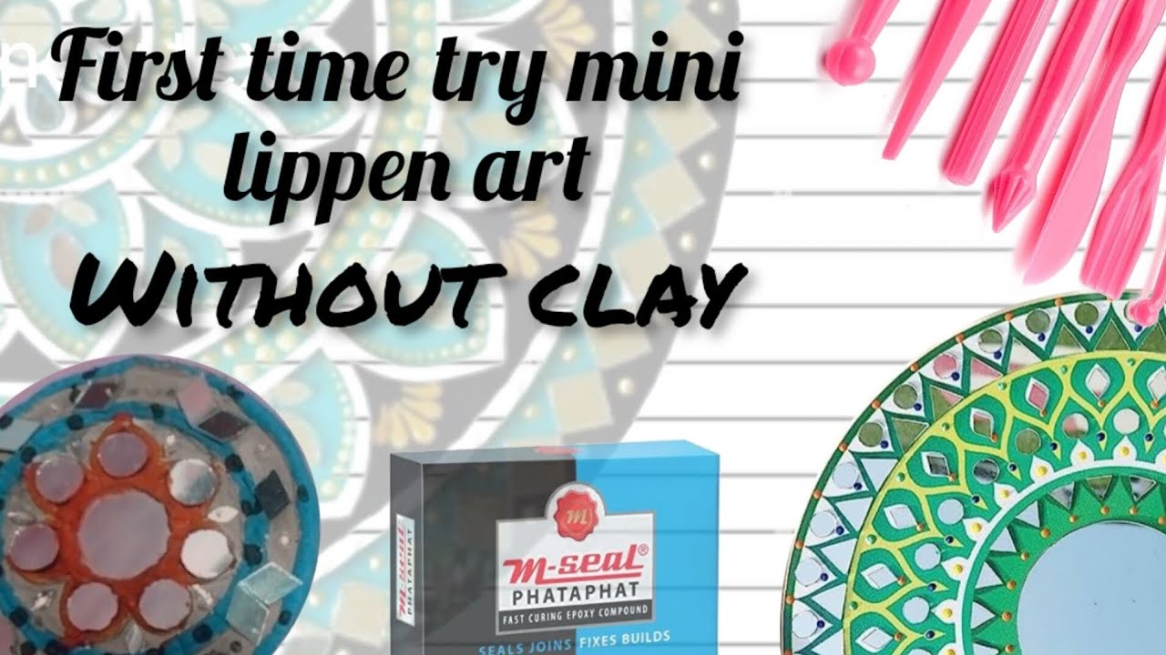 How to make 🤔 the lippen art| without clay| #diy #lippanart #subscribe ...