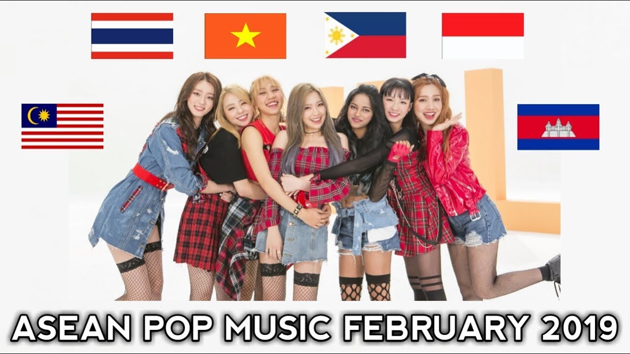 ASEAN POP MUSIC OF FEBRUARY 2019 - YouTube