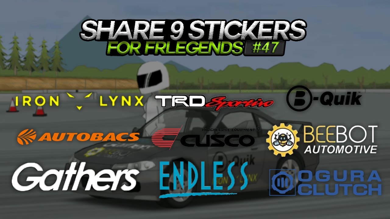 SHARE!!! 9 Stickers for Fr Legends #47 - YouTube