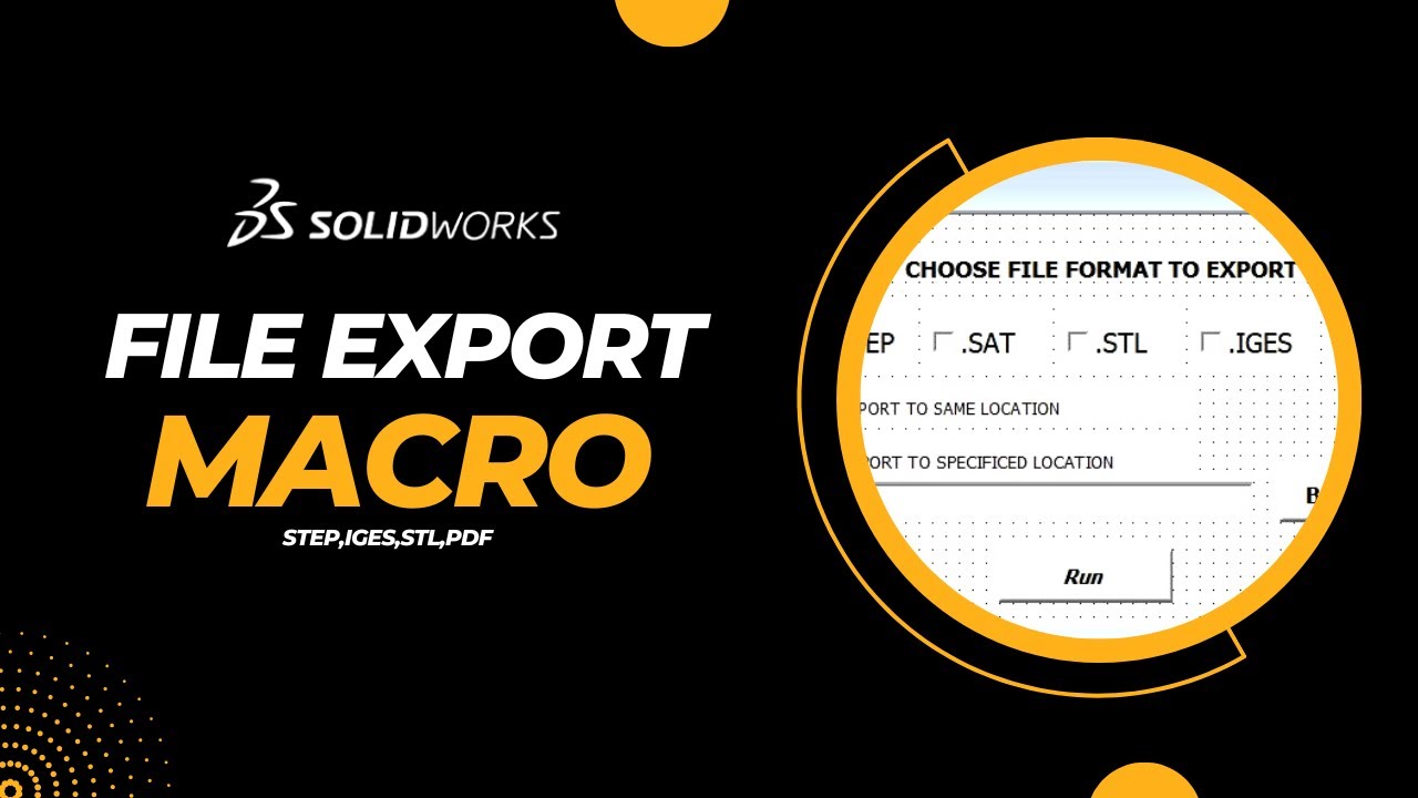 Solidworks Vba Macro To Export Files For Different Format By Few Clicks Youtube