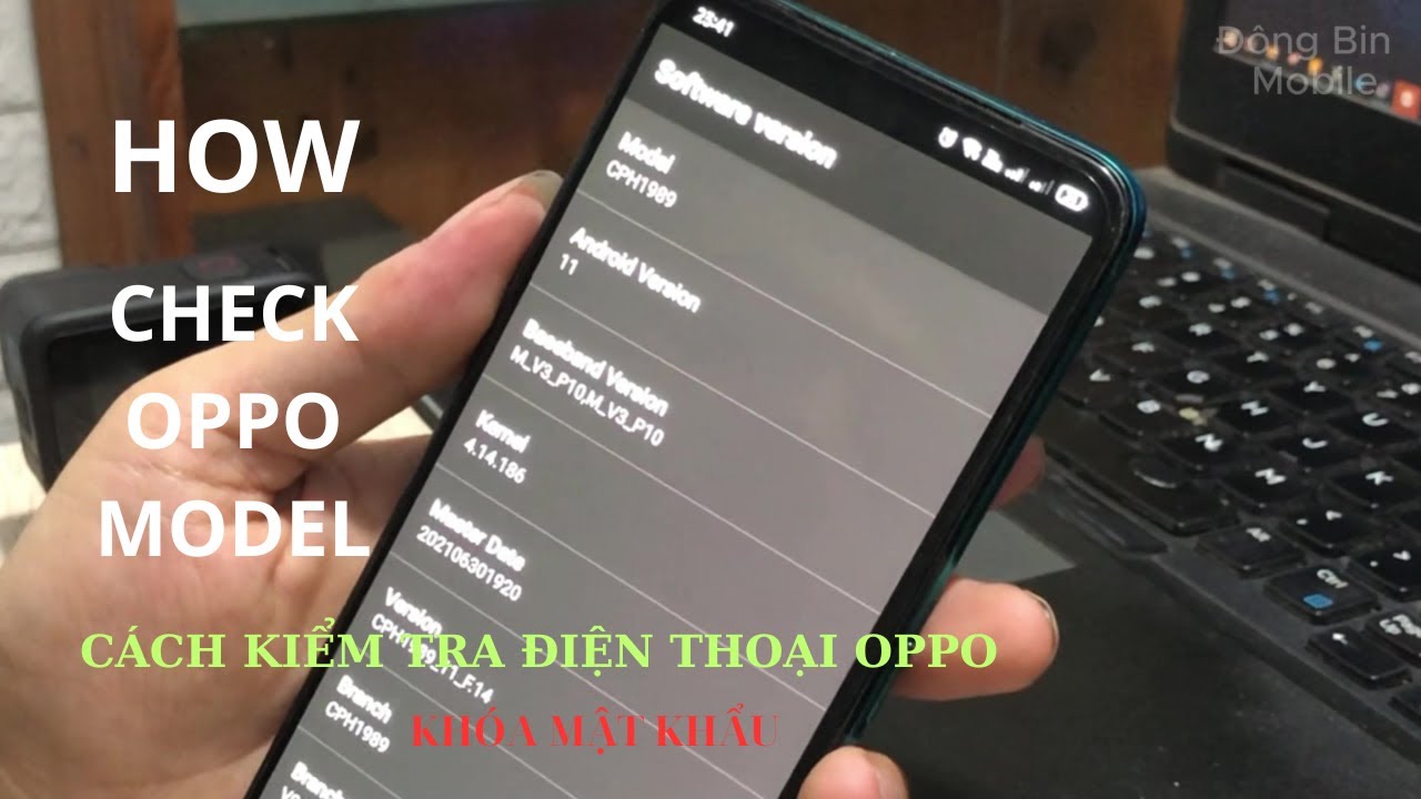 How to Check Oppo Model ? Cách Kiểm Tra Mã Máy Oppo Đang Bị Khóa Mật ...
