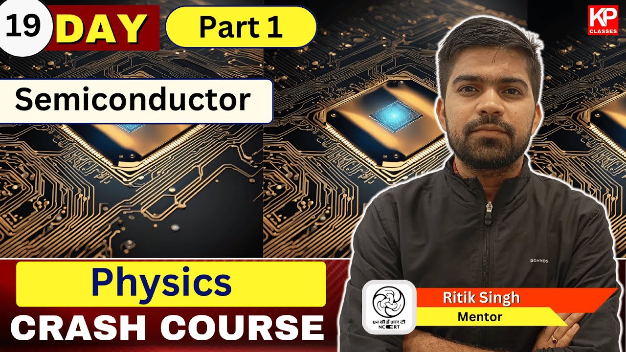 Semiconductor One shot Revision Class | Physics | 12th Board Exam 2025 ...
