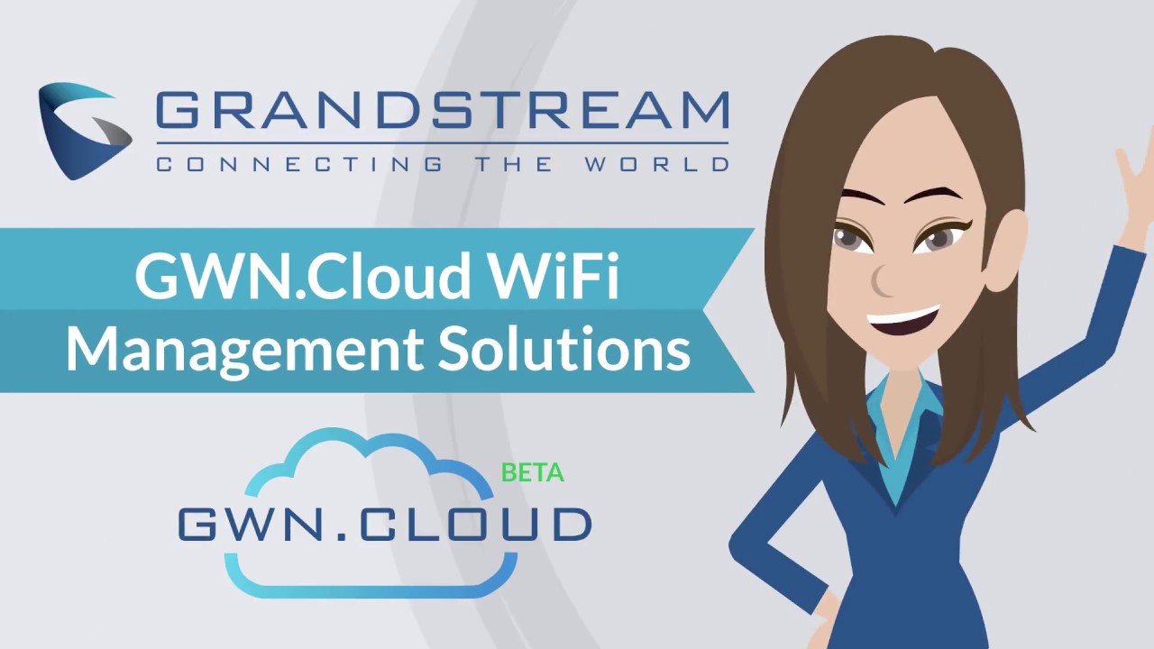 Grandstream GWN.Cloud: WiFi Management Solutions - YouTube