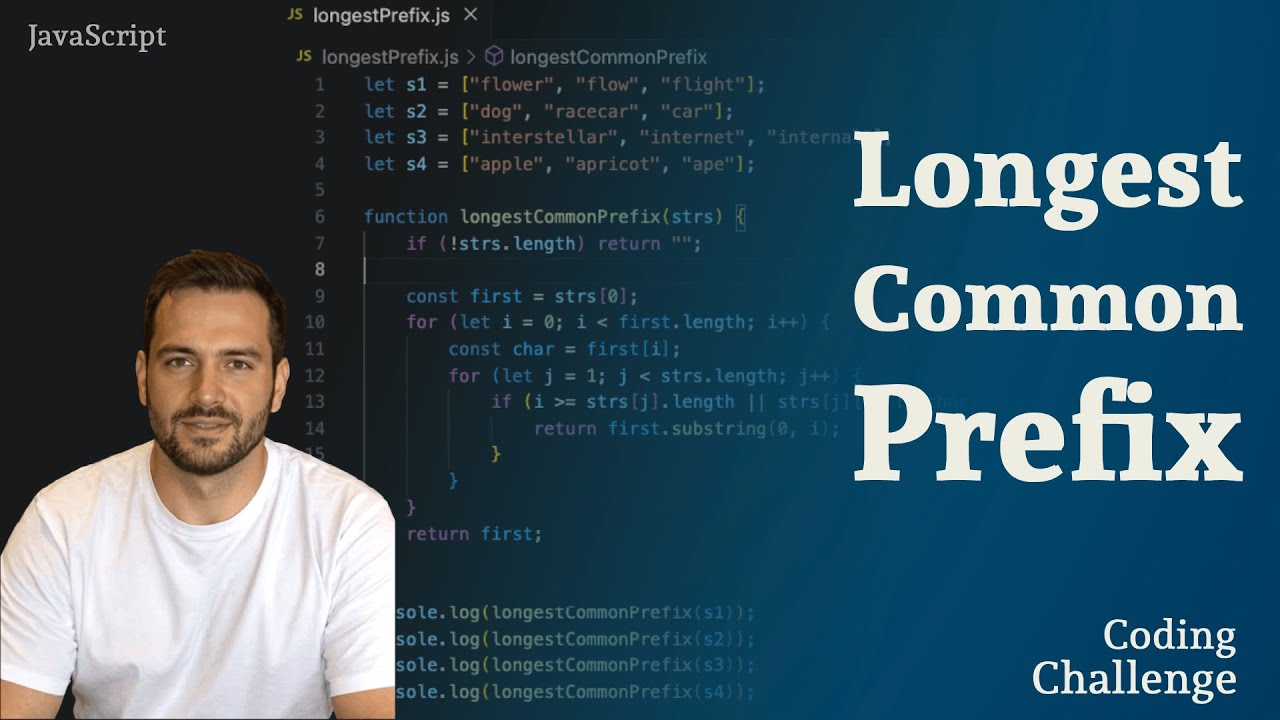 Longest Common Prefix JavaScript Coding Challenge Interview Solution - YouTube