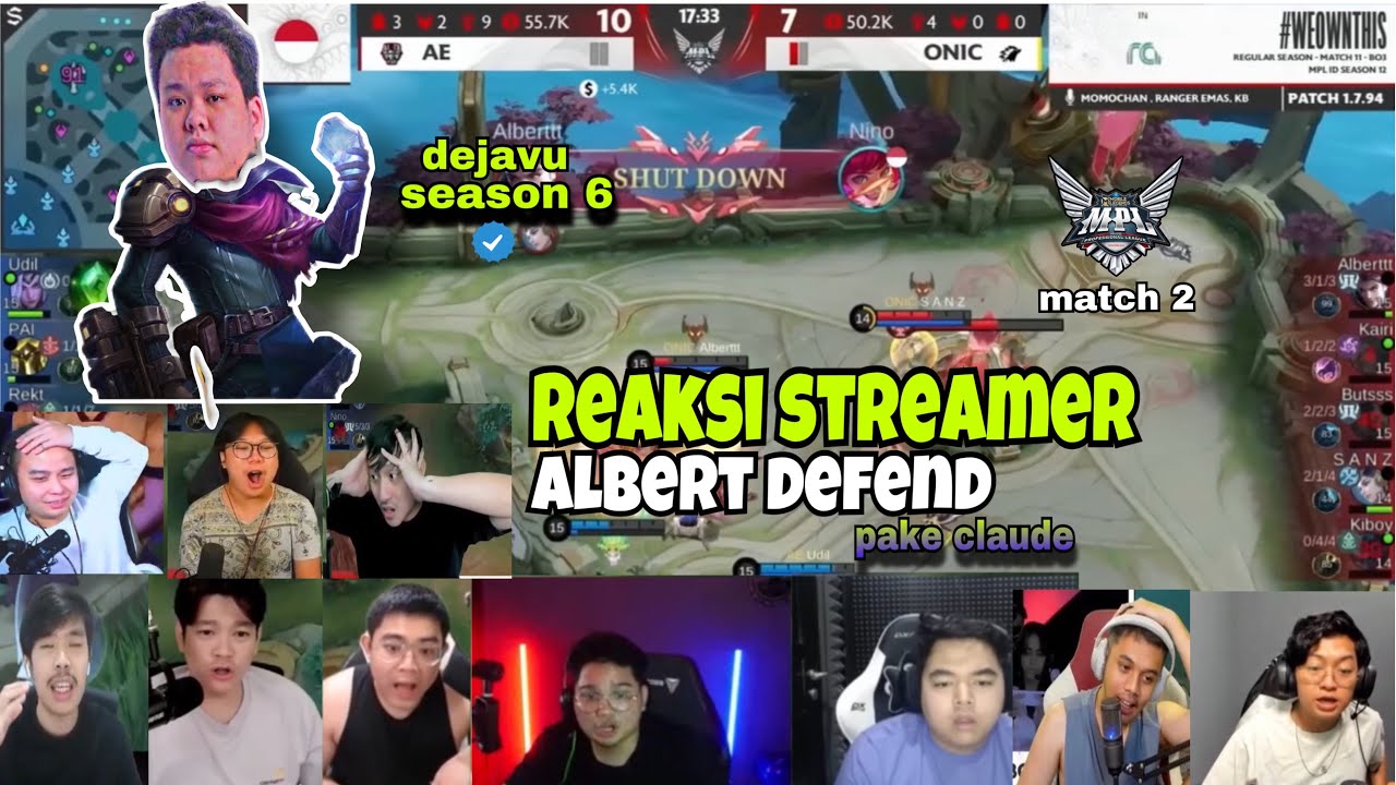 REAKSI STREAMER, DEJAVU ALBERT DEFEND (AE VS ONIC) MPL - YouTube
