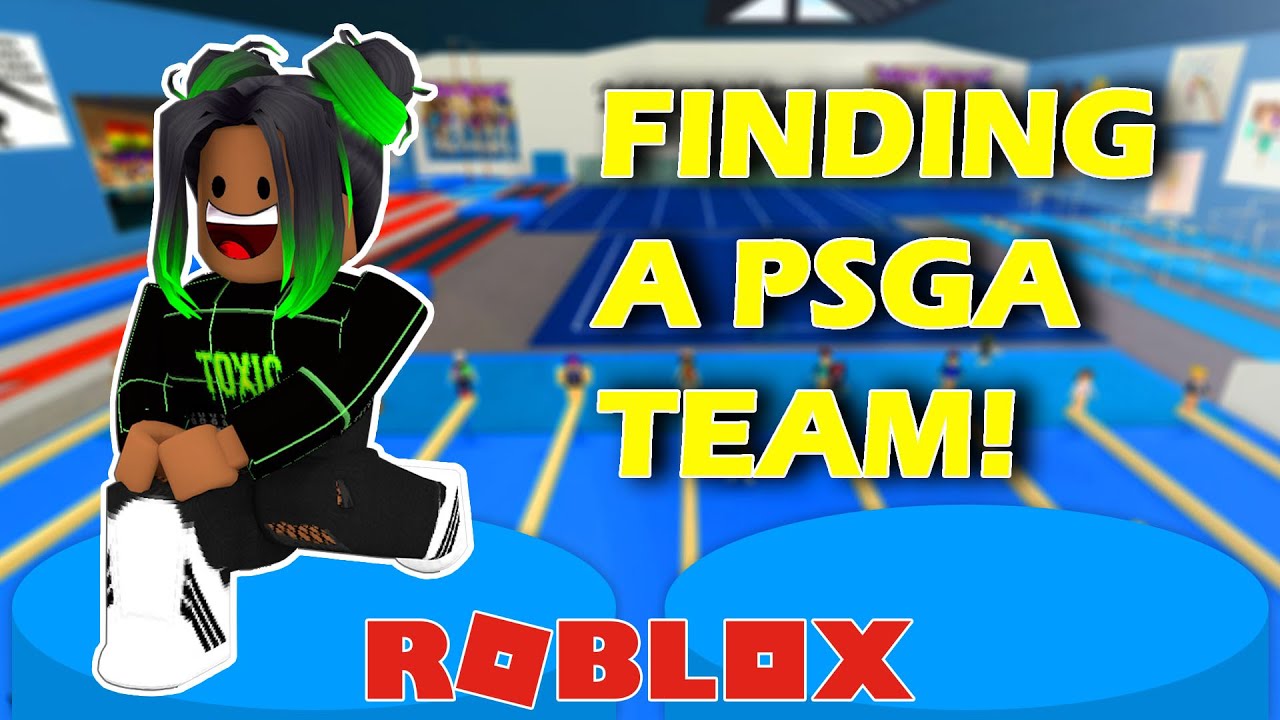 FINDING A GYMNASTIC TEAM ON PSGA ROBLOX | Twin Coders - YouTube