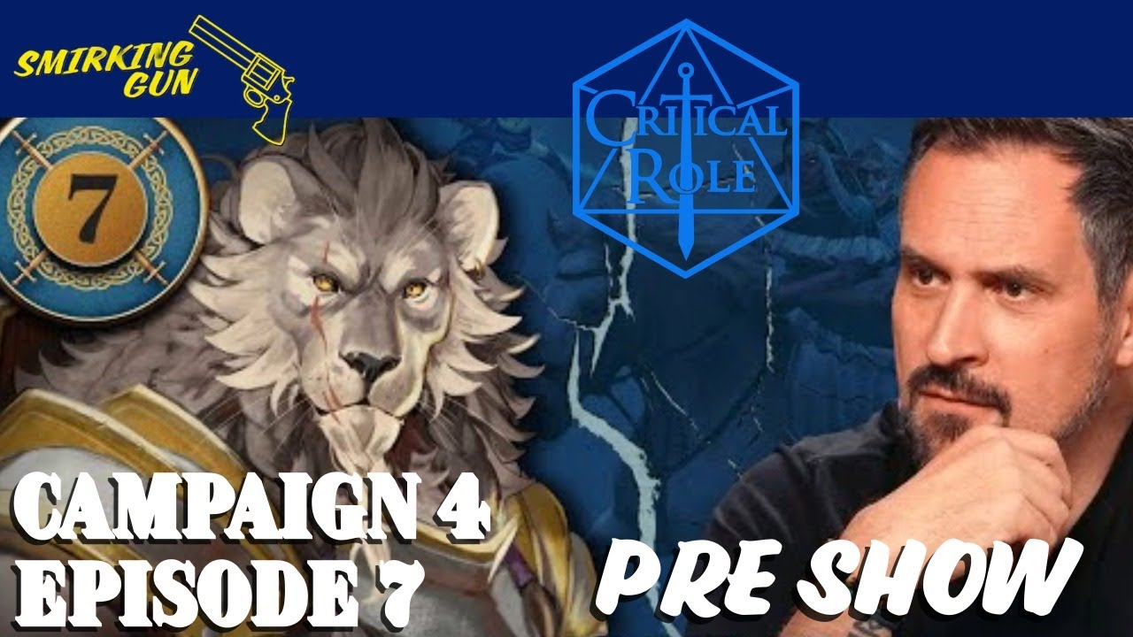 Critical Role Campaign 4 Episode 7 PreShow - YouTube