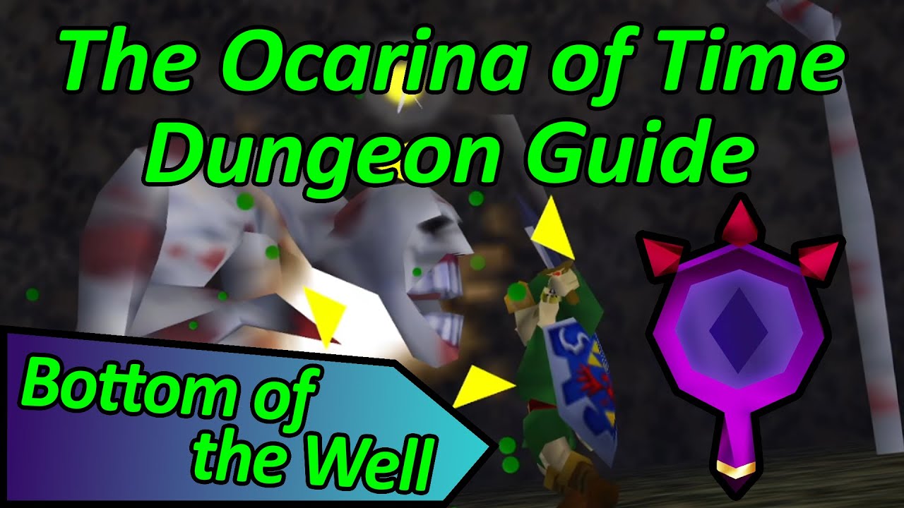 Bottom of the Well Walkthrough - The Legend of Zelda: Ocarina of Time ...