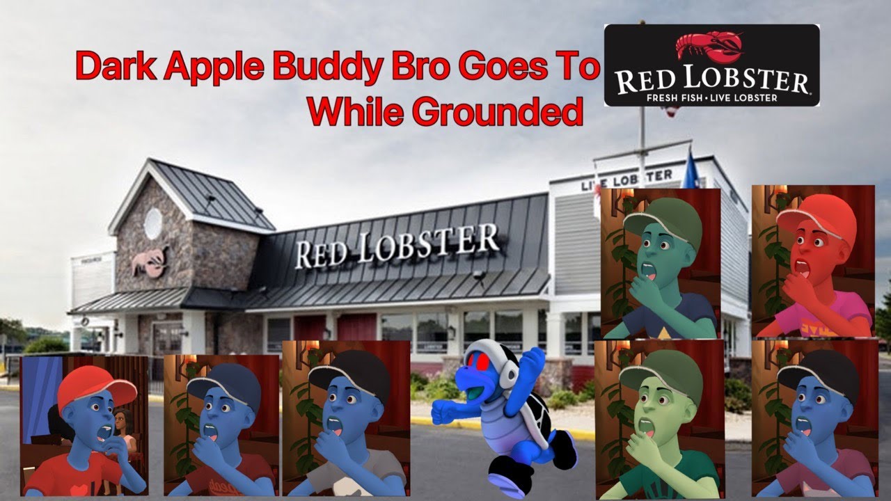 Dark Apple Buddy Bro Goes to Red Lobster While Grounded - YouTube