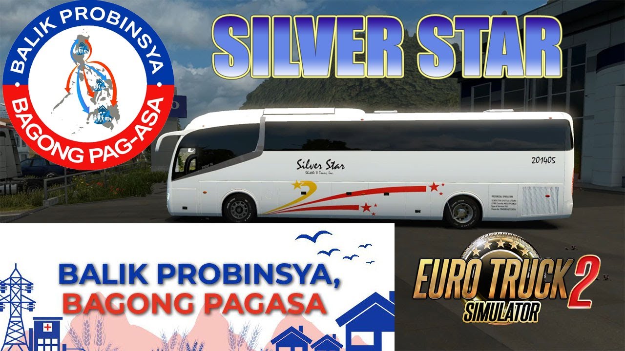 SILVER STAR BUS LEYTE - BALIK PROBINSYA BAGONG PAG-ASA PROGRAM ...