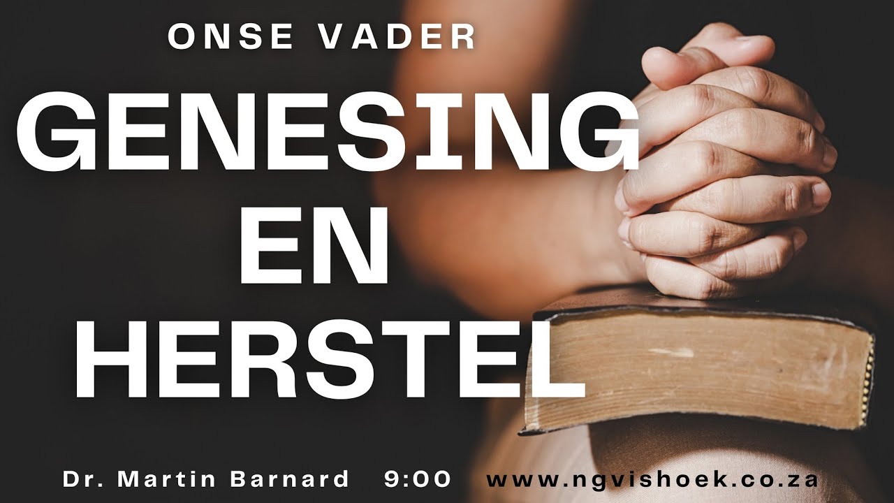 Genesing en Herstel - YouTube