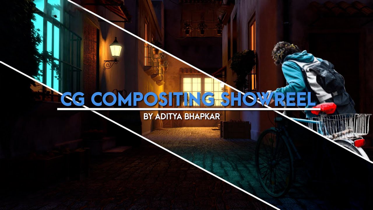 CG COMPOSITING SHOWREEL BY ADITYA BHAPKAR - YouTube