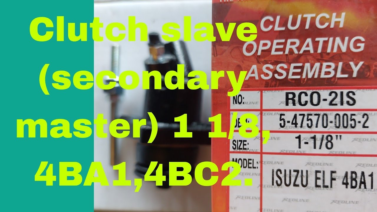 Clutch slave (Secondary master) # 1 1/8, 4BA1,4BC2. - YouTube