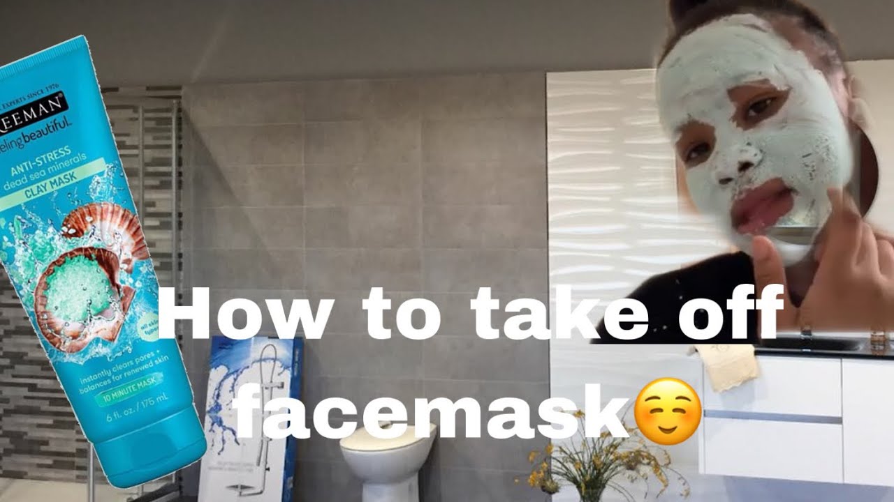 How to take off a face mask(first video) - YouTube