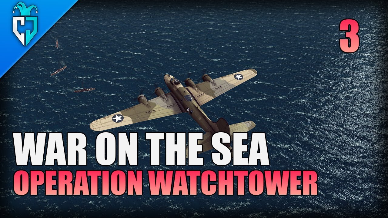 War on the Sea | Operation Watchtower | Ep.3 - Death from above - YouTube